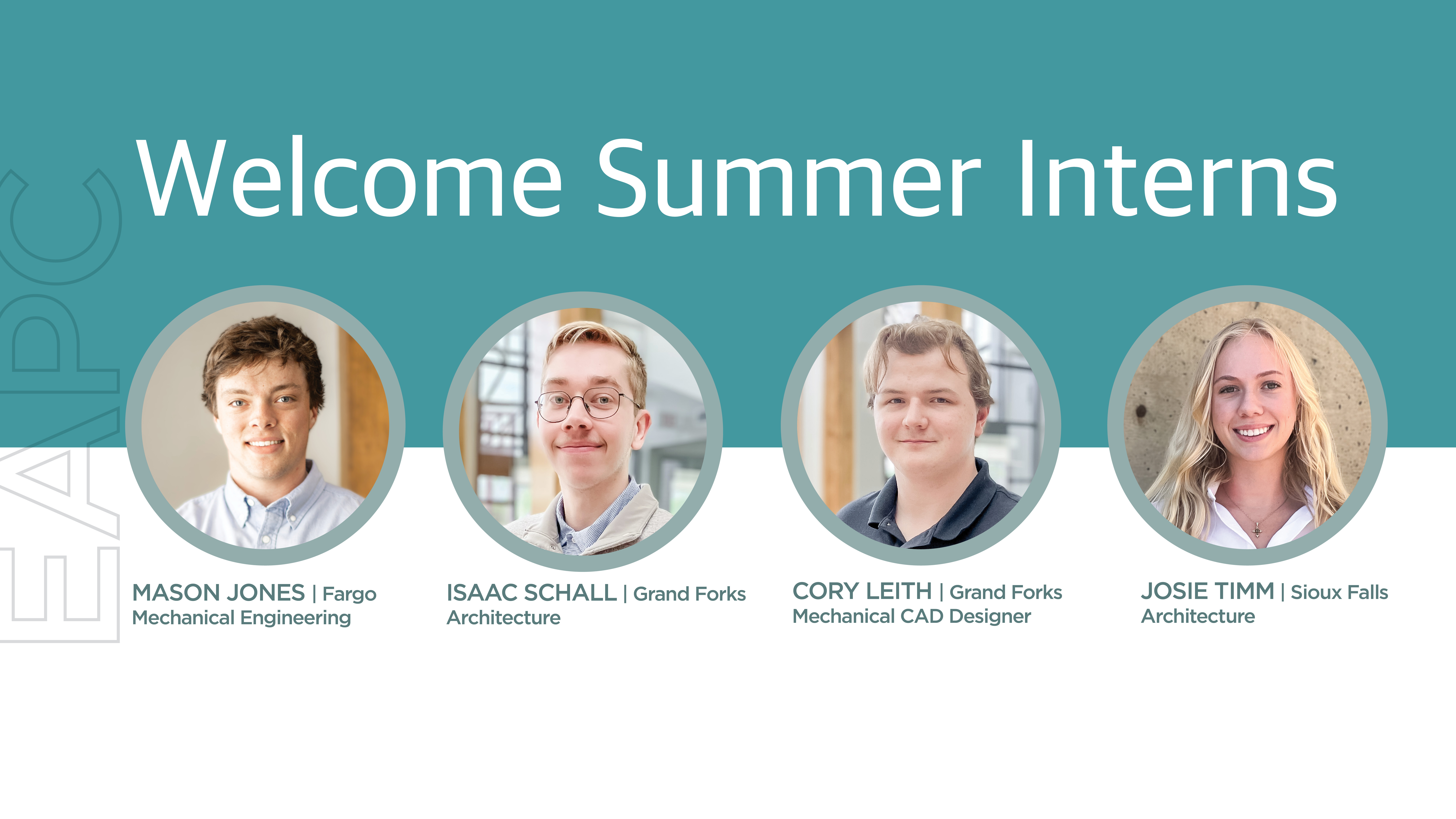 Welcome Summer Interns
